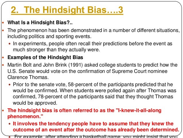 Hindsight Bias Examples