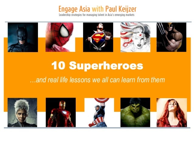 10 superheroes and Life Lessons We Learn From Them