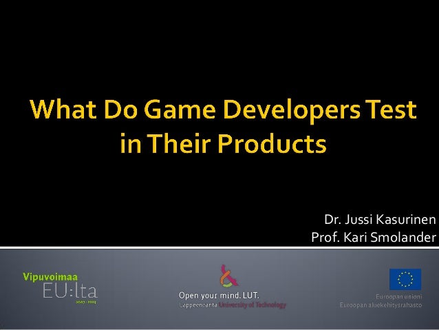 What Do Game Developers Test In Their Products 