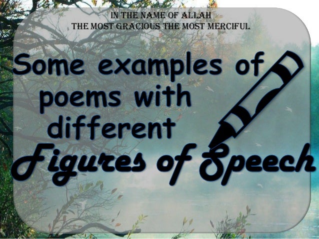 Some Examples Of Poems/Poetry With Different Figures Of Speech | Alli… Some Examples Of Poems/Poetry With Different Figures Of Speech | Alli…
