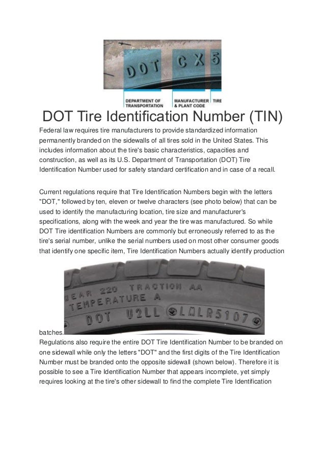 DOT Tire Identification Number TIN DOT Tire Identification Number TIN