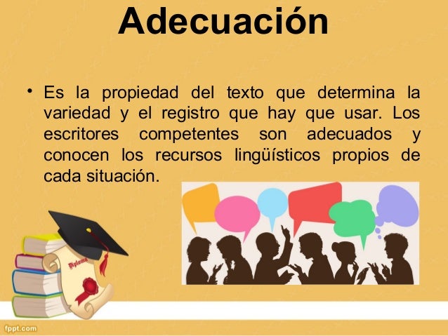 Adecuación coherencia y cohesión