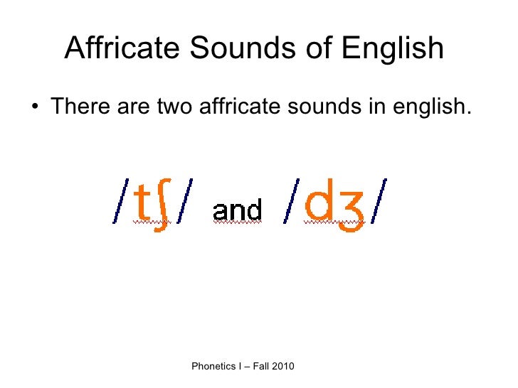 Affricate sounds 2010