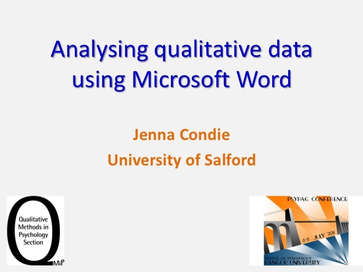 QMiP workshop: Analysing qualitative data using microsoft word QMiP workshop: Analysing qualitative data using microsoft word
