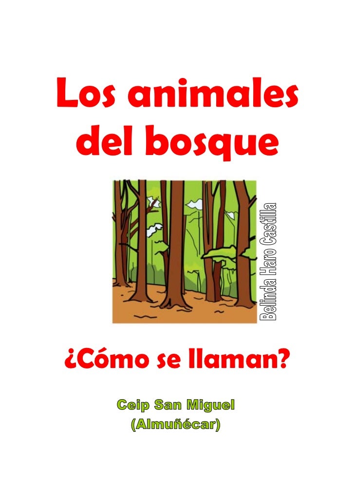 Nombres de animales que viven en el bosque - Imagui