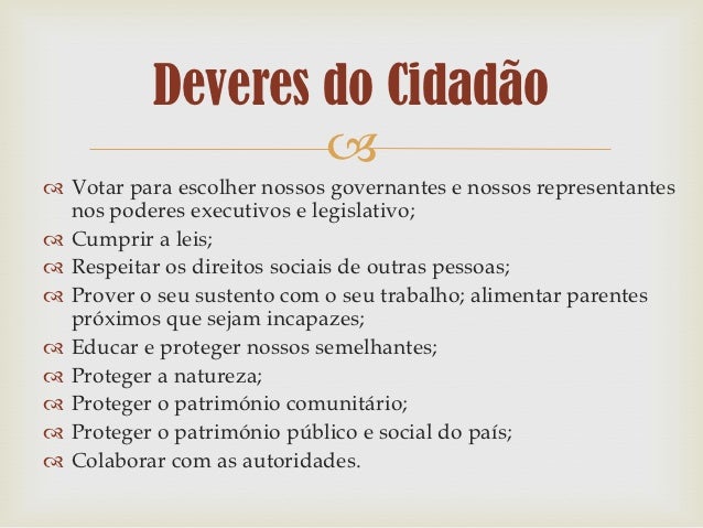 Direitos e Deveres Direitos e Deveres