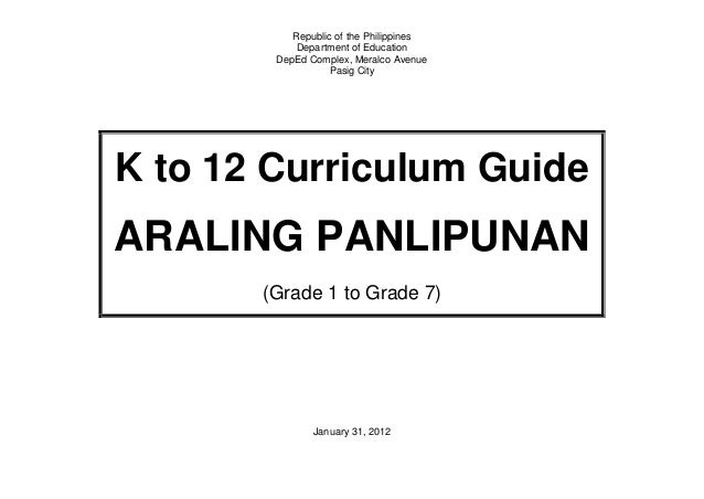 K to 12 Curriculum Guide for Araling Panlipunan