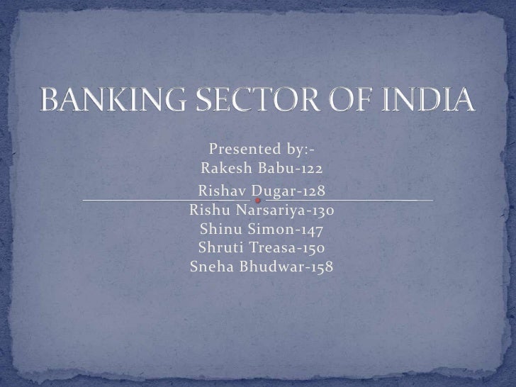 Banking Sector Of India banking-sector-of-india