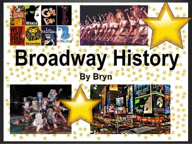 Broadway history