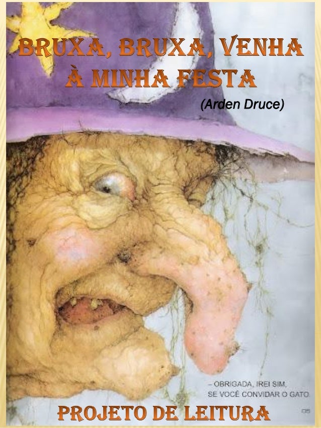 Bruxa Bruxa Venha À Minha Festa