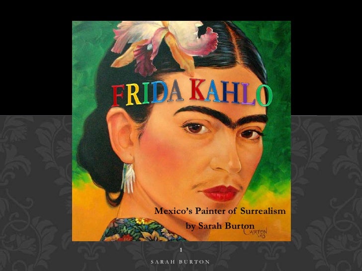 Frida Kahlo PowerPoint Assignment