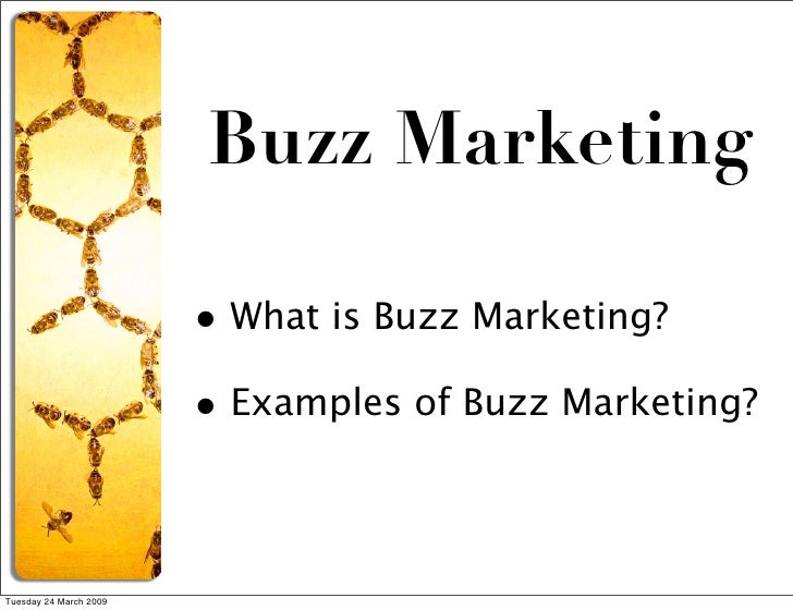 Buzz Marketing Buzz Marketing