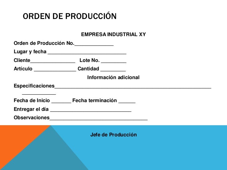 órdenes de producción