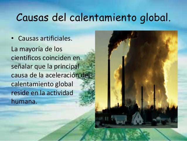 Causas Del Calentamiento Global