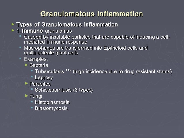 Chronic granulomatous inflammation