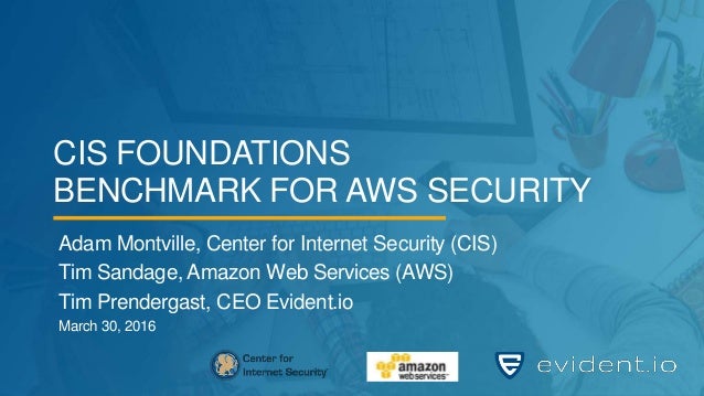 Cis Foundations Benchmark For Aws Security
