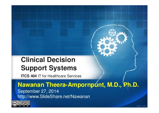 Clinical Decision Support Systems Clinical Decision Support Systems