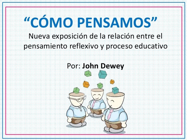 Cómo Pensamos