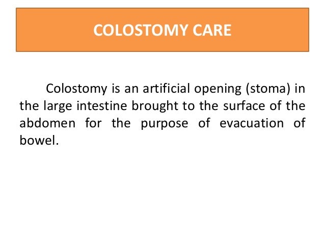 Colostomy