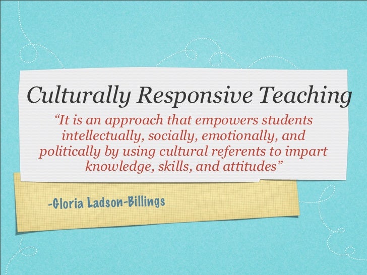 Culturally Responsive Teaching culturally-responsive-teaching