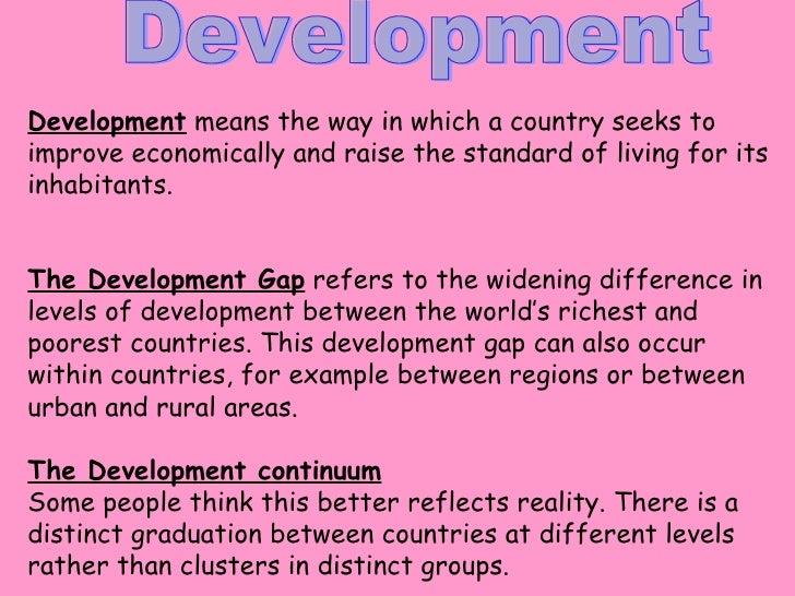 The Development Gap And How It Can Be Measured The Development Gap And How It Can Be Measured