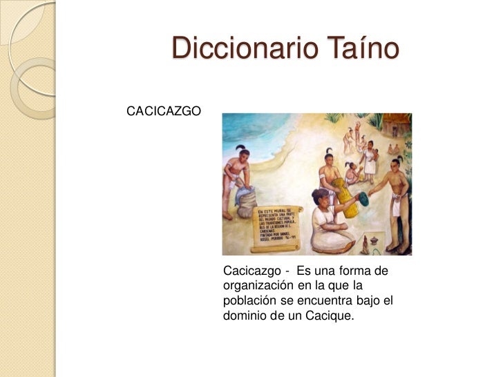 Yucayeque Taino Definicion