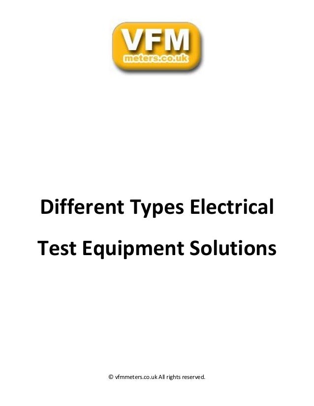 Different Types Electrical Test Equipment Solutions different-types-electrical-test-equipment-solutions