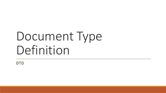 Document Type Definition document-type-definition