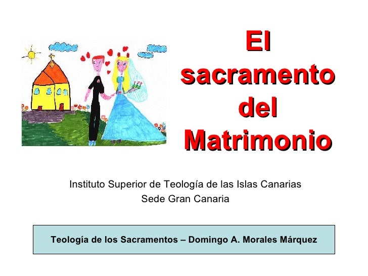 El sacramento del matrimonio - Imagui