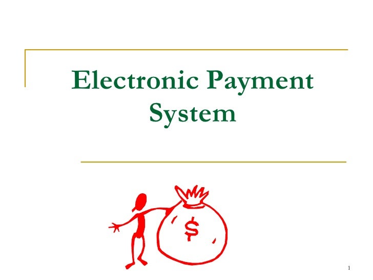 Electronic Payment System
