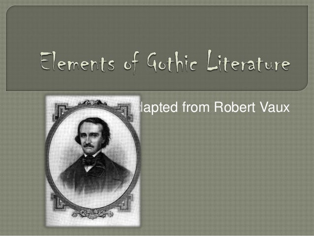Elements Of Gothic Literature elements-of-gothic-literature