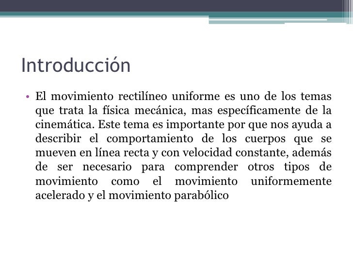 El movimiento rectilíneo uniforme (mru)