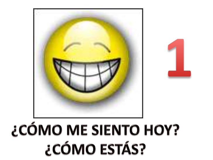 Como me siento hoy - Imagui