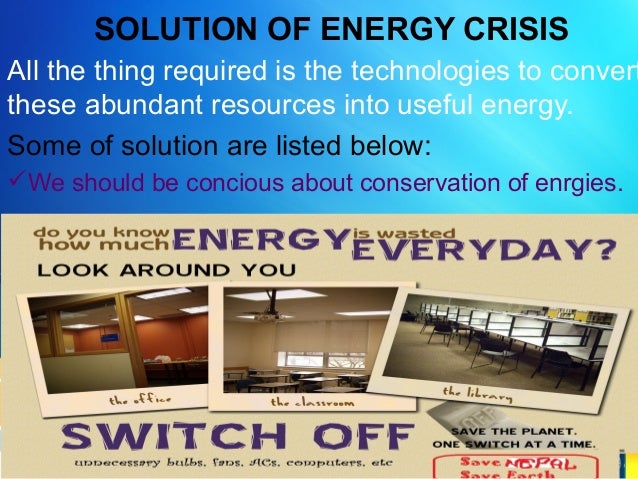 Energy crisis and its solution