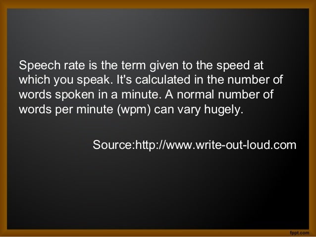 English III: RATE OF SPEECH