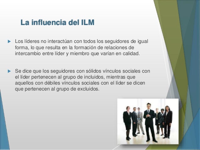 Relaciones Entre El Lider Y Los Seguidores Liderazgo Y Toma Decisio…