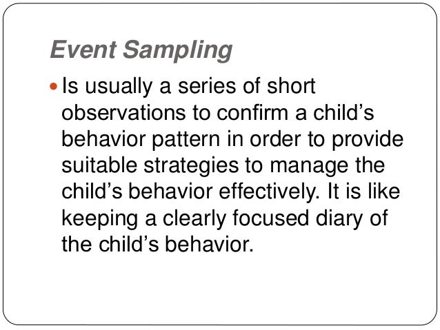 Event Sampling Event Sampling