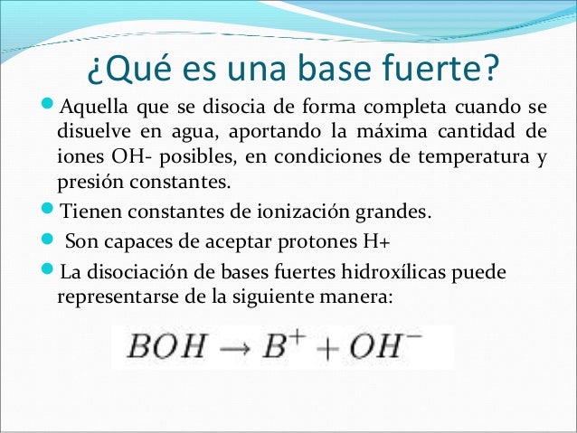 Exposición Acidos Y Bases Fuertes Y Debiles
