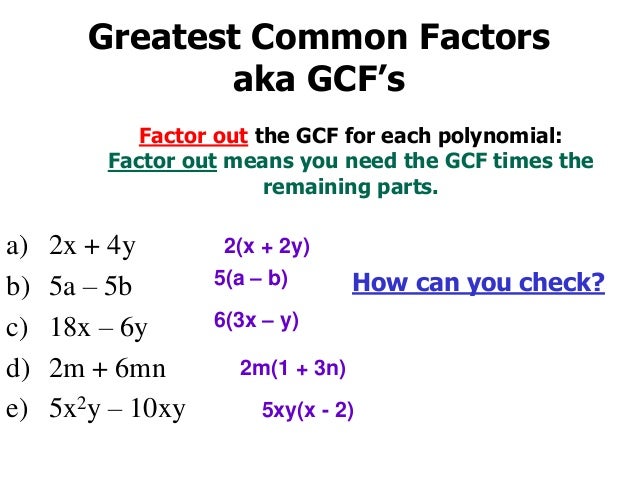 Factoring GCF And Grouping Factoring GCF And Grouping