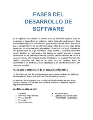 Desarrolla Software de Aplicacion Utilizando Programacion Orientada a Objetos: FASES DEL ...