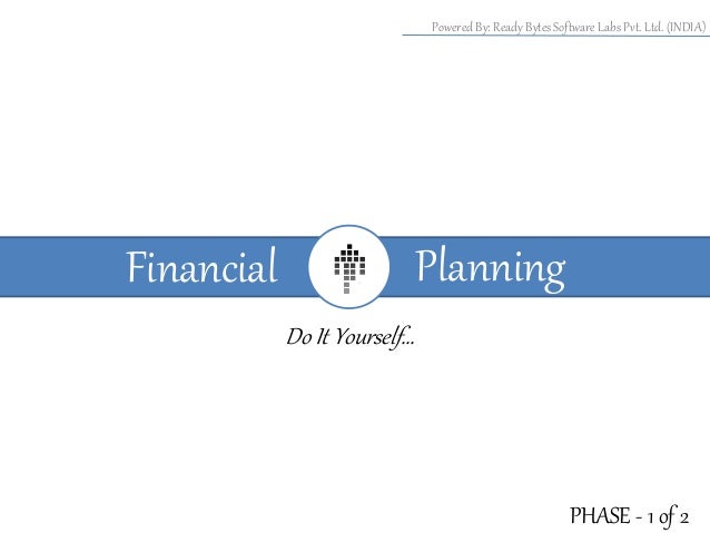 Financial Planning Do It Yourself Financial Planning Do It Yourself