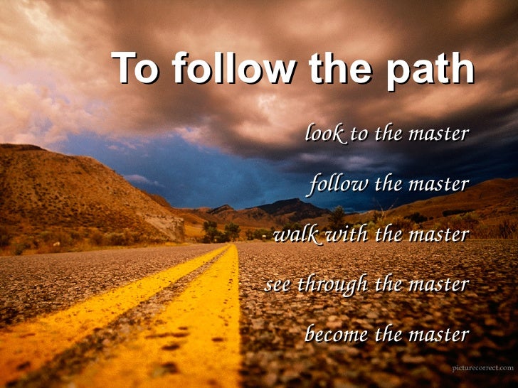Follow The Path