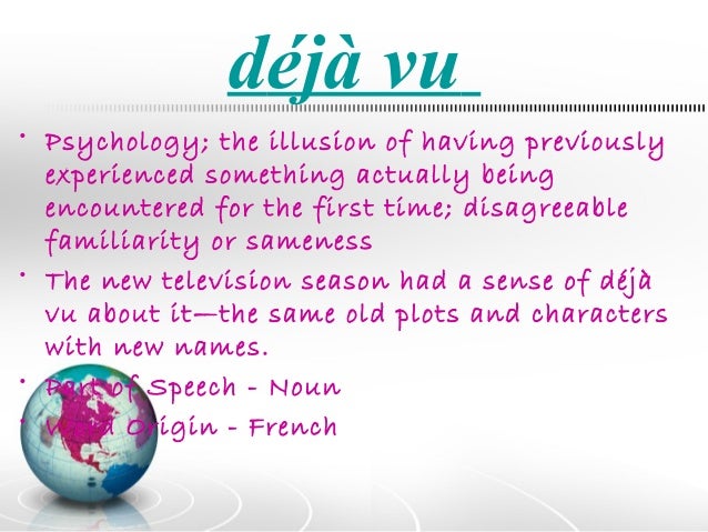 Deja vu psychology - hawksno