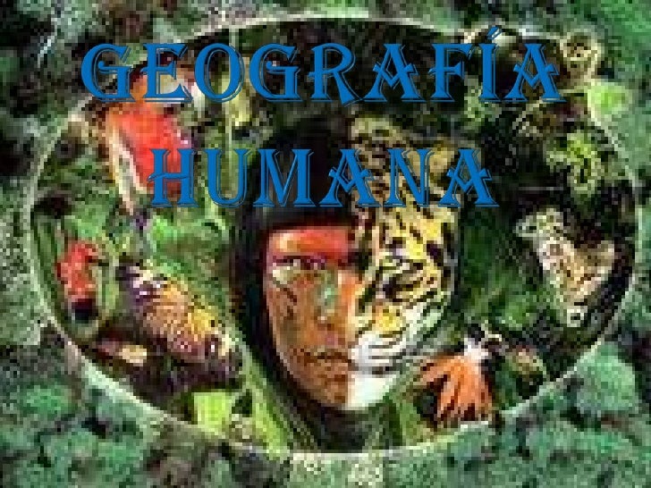 Geografía Humana