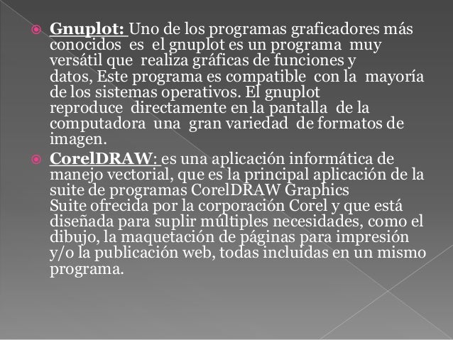 ¿Qué son los graficadores?