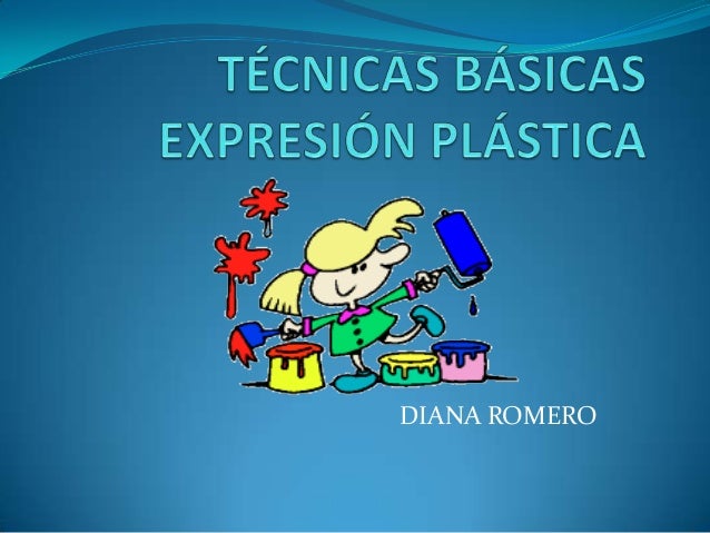 Tecnicas de plastica - Imagui