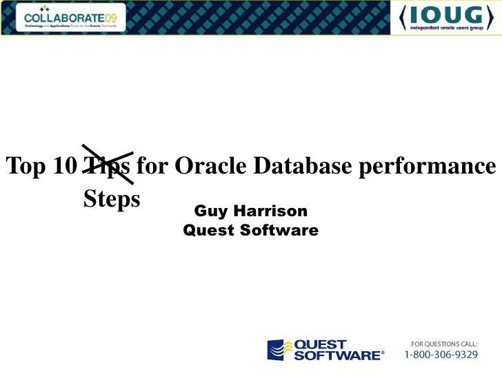 Top 10 Tips For Oracle Performance 1308