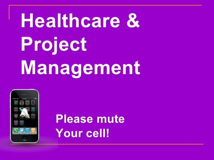 Healthcare And Project Management 1 healthcare-and-project-management-1