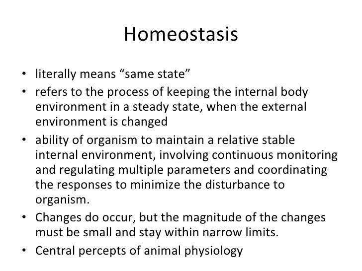 Homeostasis Homeostasis