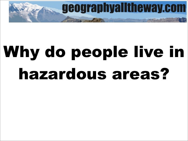 IGCSE Geography: Living With Natural Hazards IGCSE Geography: Living With Natural Hazards